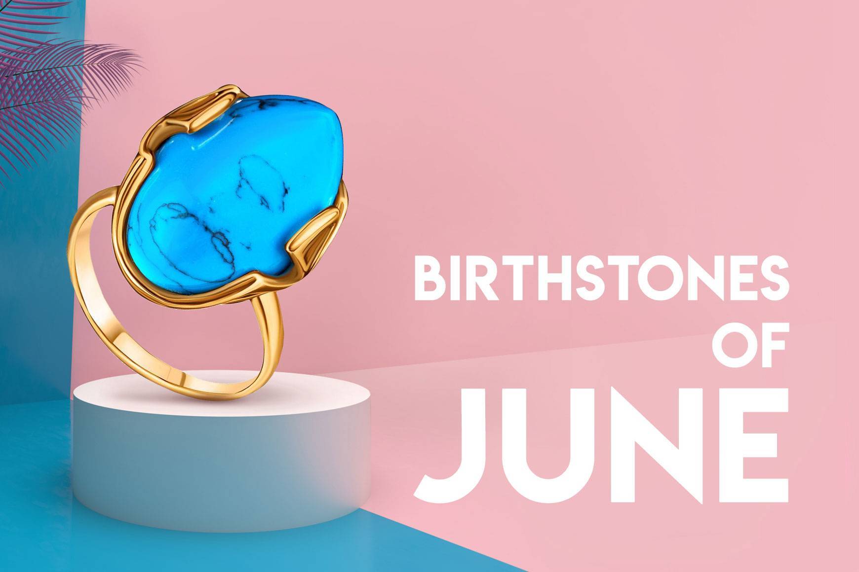 6 Birthstones Of June — Our Gemstone Expert's Pick — Sapsana